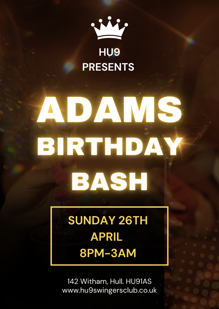 HU9 Swingers Club Hull - Special Events - www.hu9swingersclub.co.uk